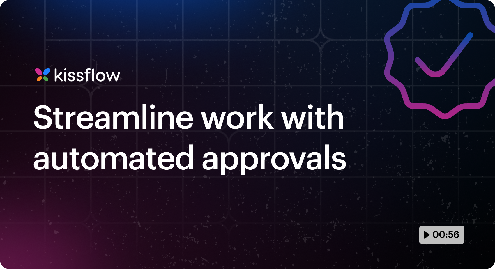 How to Manage Approvals Easily with Kissflow Work Platform | Video